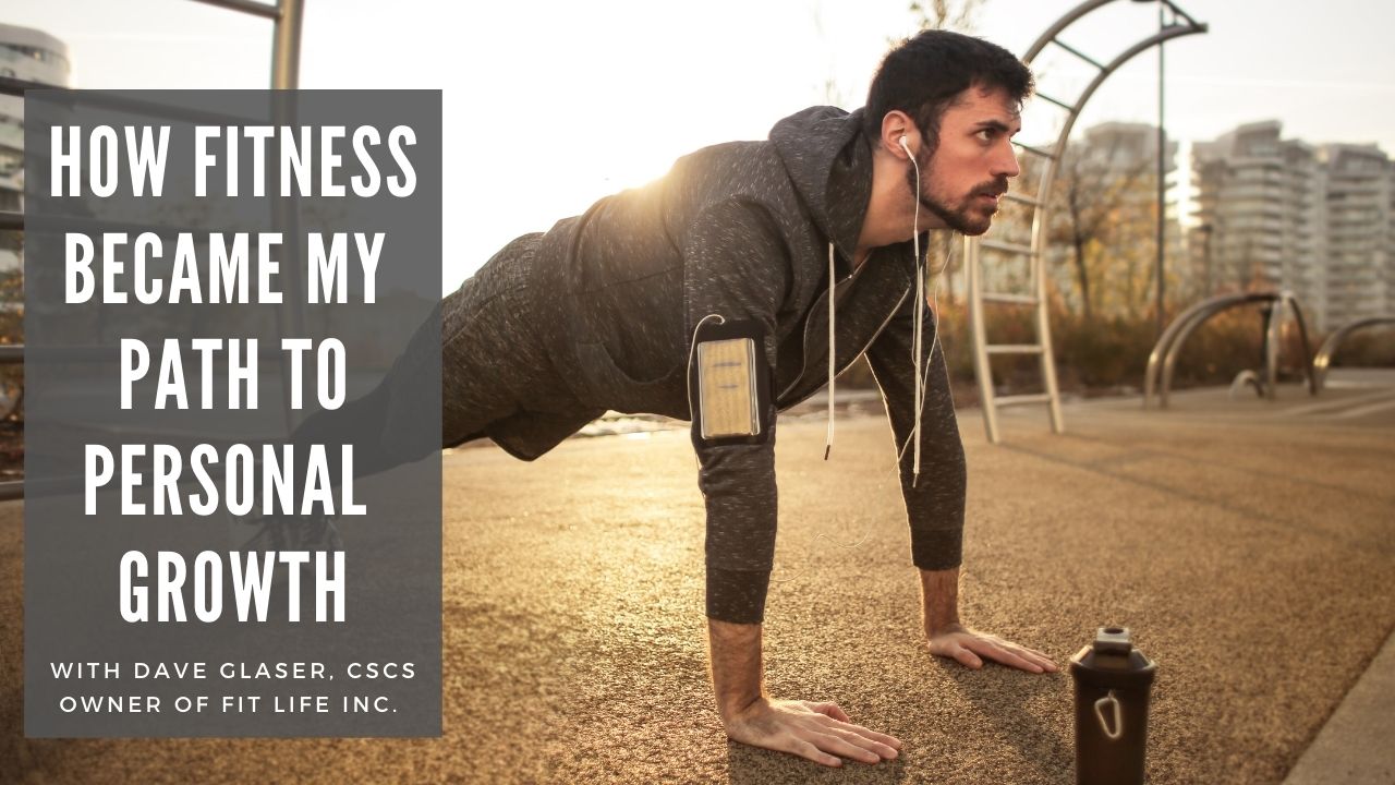 How Fitness Became My Path to Personal Growth – Fit life Champions